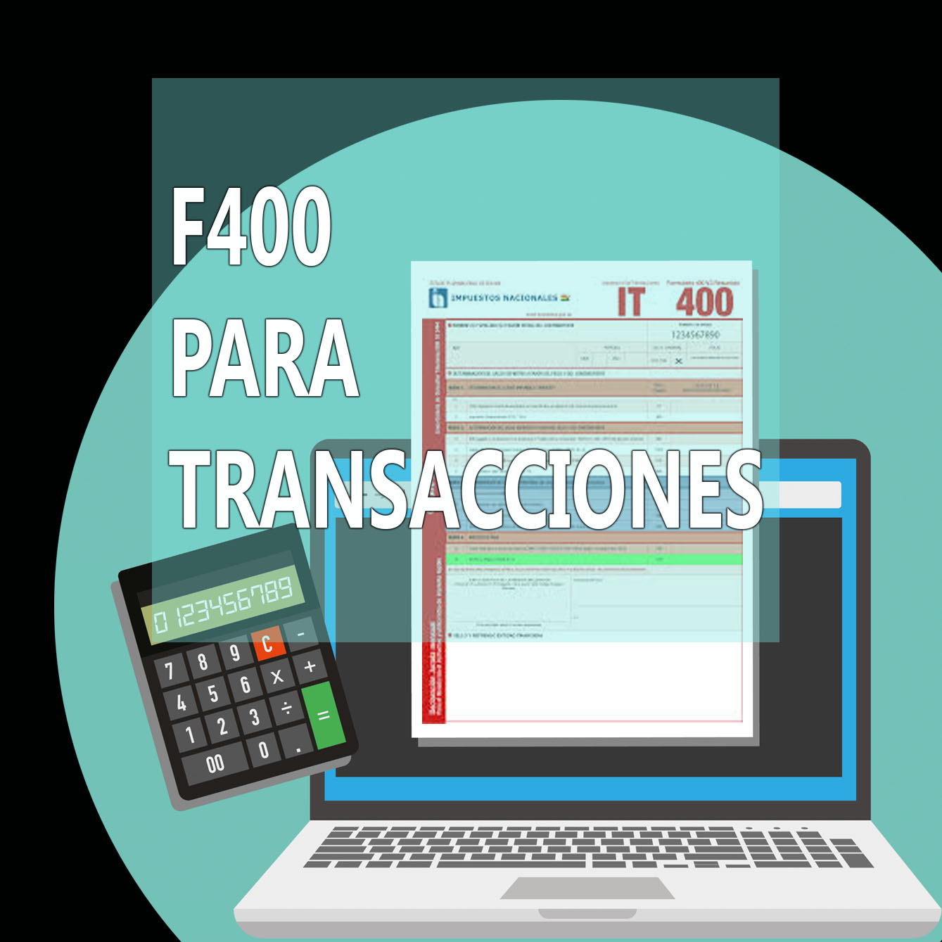 Formulario 400 ¿Qué es y cómo llenarlo? - Bolivia Impuestos Blog